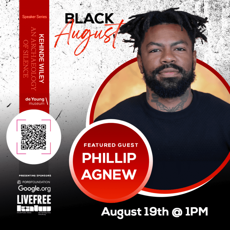 Meet Phillip Agnew: Featured Speaker at the Upcoming Kehinde Wiley ...